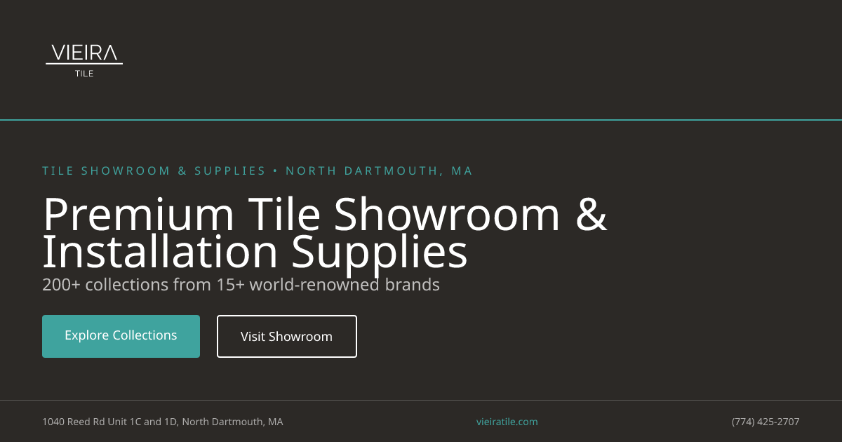Vieira Tile | Premium Tile Showroom & Installation Supplies | North ...